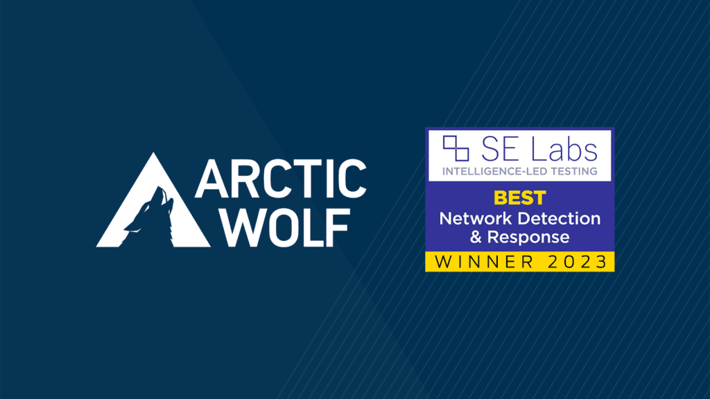 SE Labs Award for Network Detection and Response Capabilities | Arctic Wolf